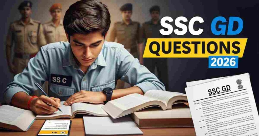 SSC GD Question – Complete Practice Set With Math, GK, English & Reasoning